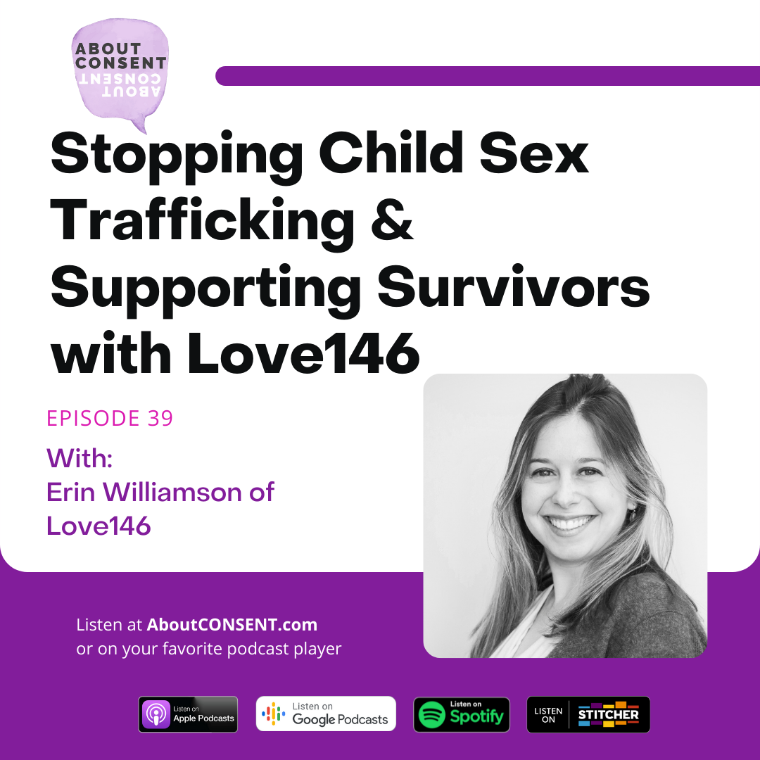 EP39 Stopping Child Sex Trafficking & Supporting Survivors with LOVE146 ...